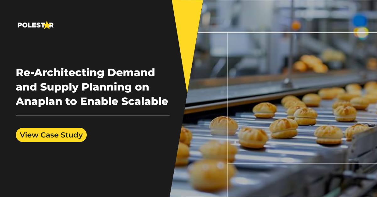 Anaplan Demand & Supply Planning Transformation | Polestar Analytics